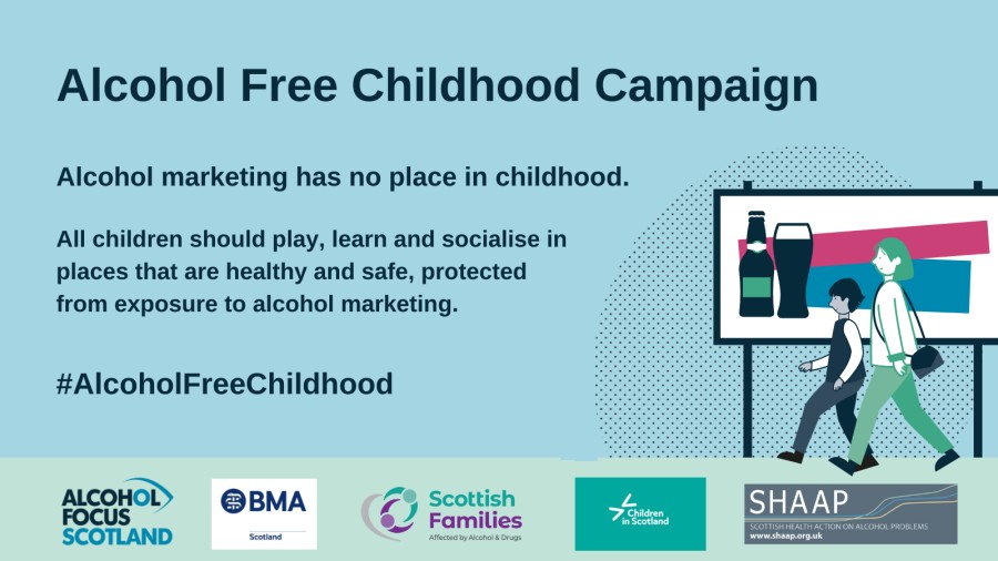 Alcohol Free Childhood Campaign | Alcohol Focus Scotland